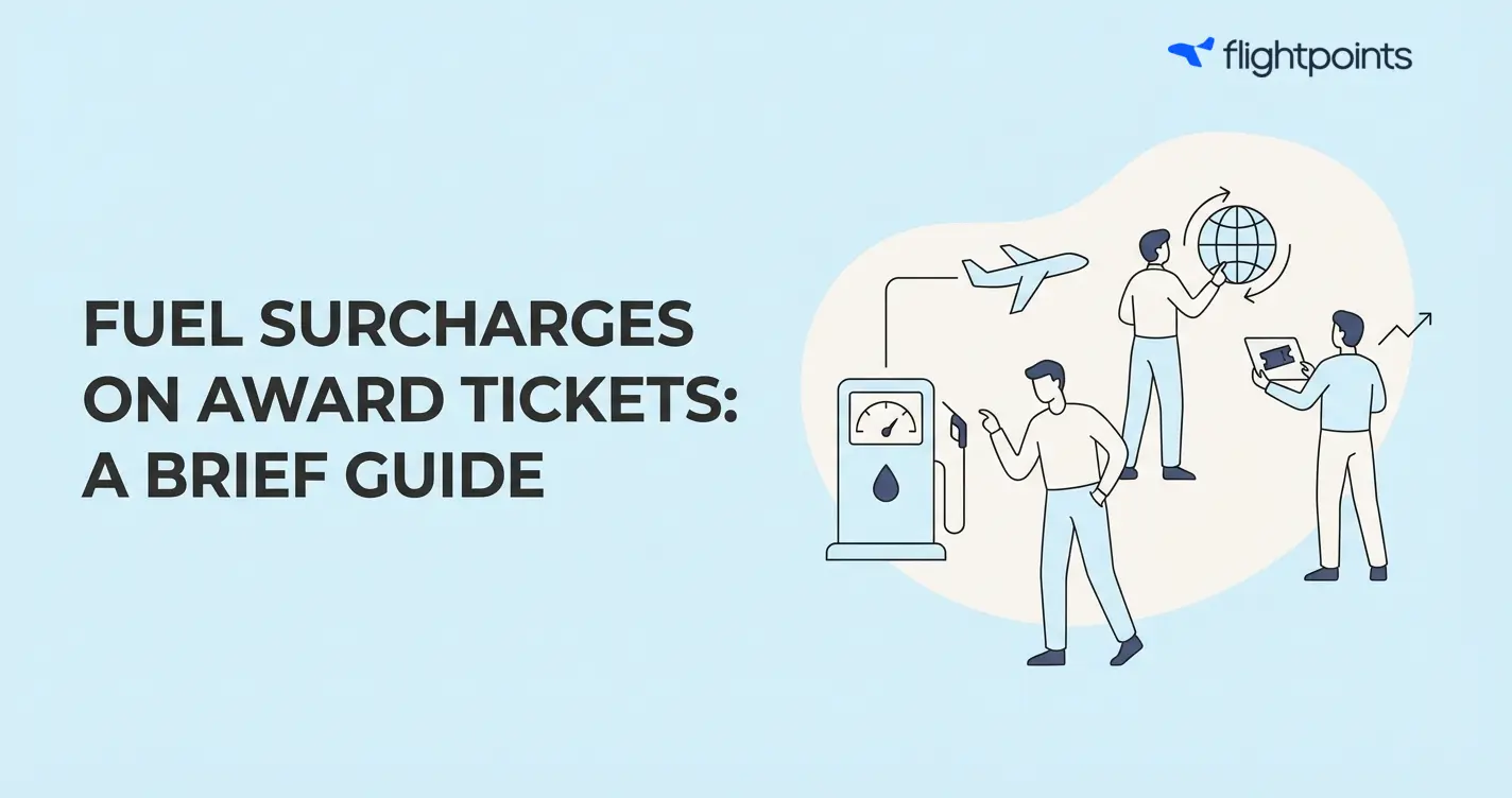 Fuel Surcharges On Award Tickets & How To Stop Overpaying For Tickets